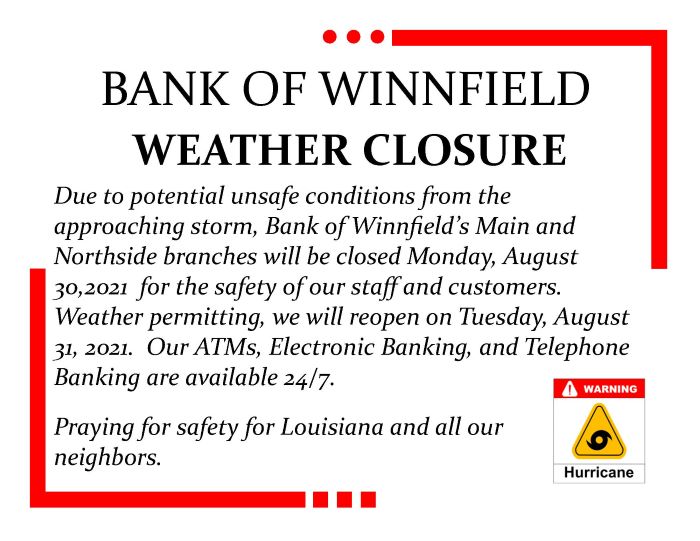 Bank of Winnfield – Weather Closure | Winn Parish Journal